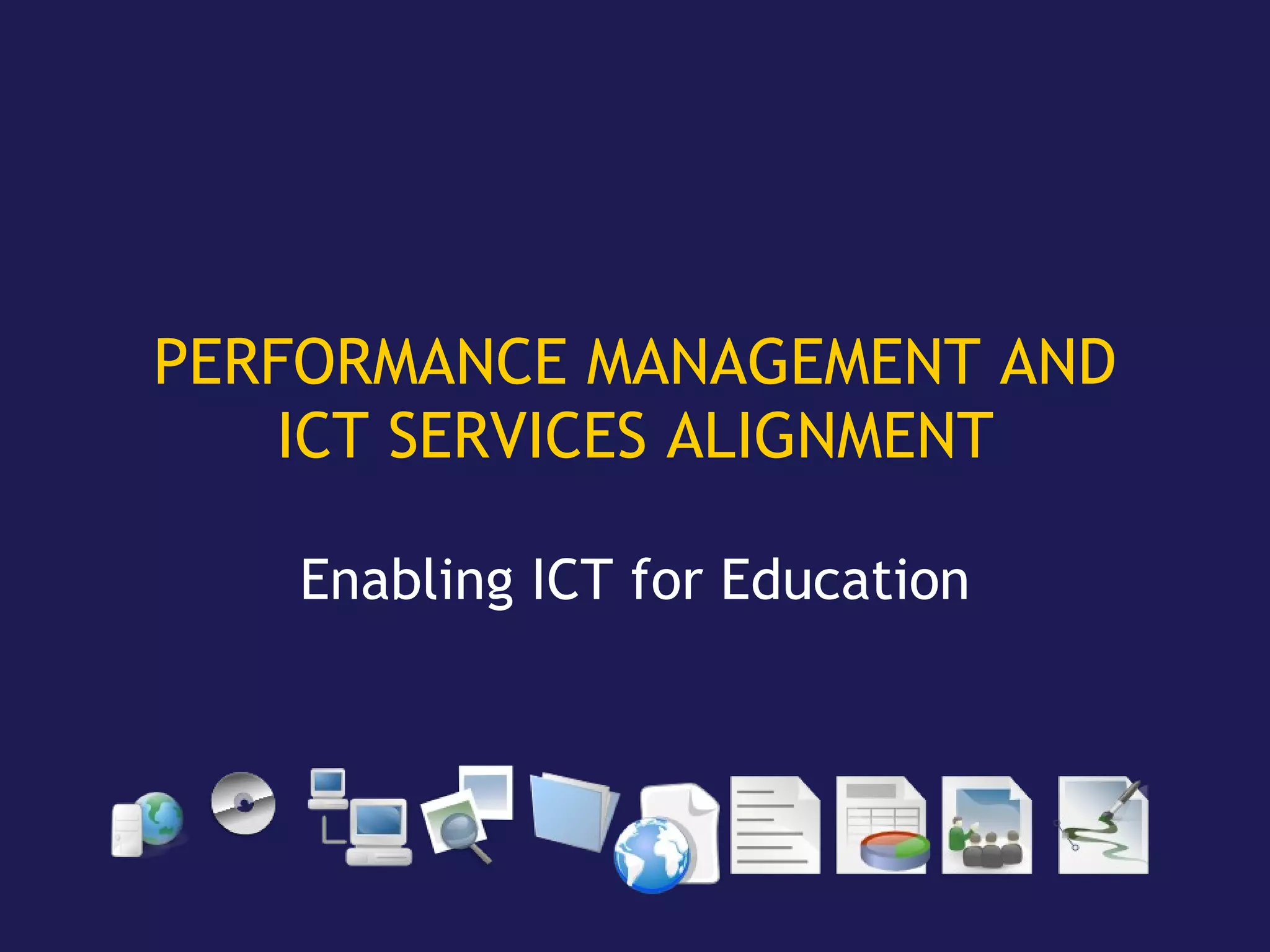 PERFORMANCE MANAGEMENT AND ICT | PPT | Information Services Industry ...