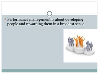 PERFORMANCE MANAGEMENT AND REWARD PPT.pptx