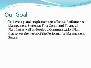 Performance management at first command financial planning 2 | PPT