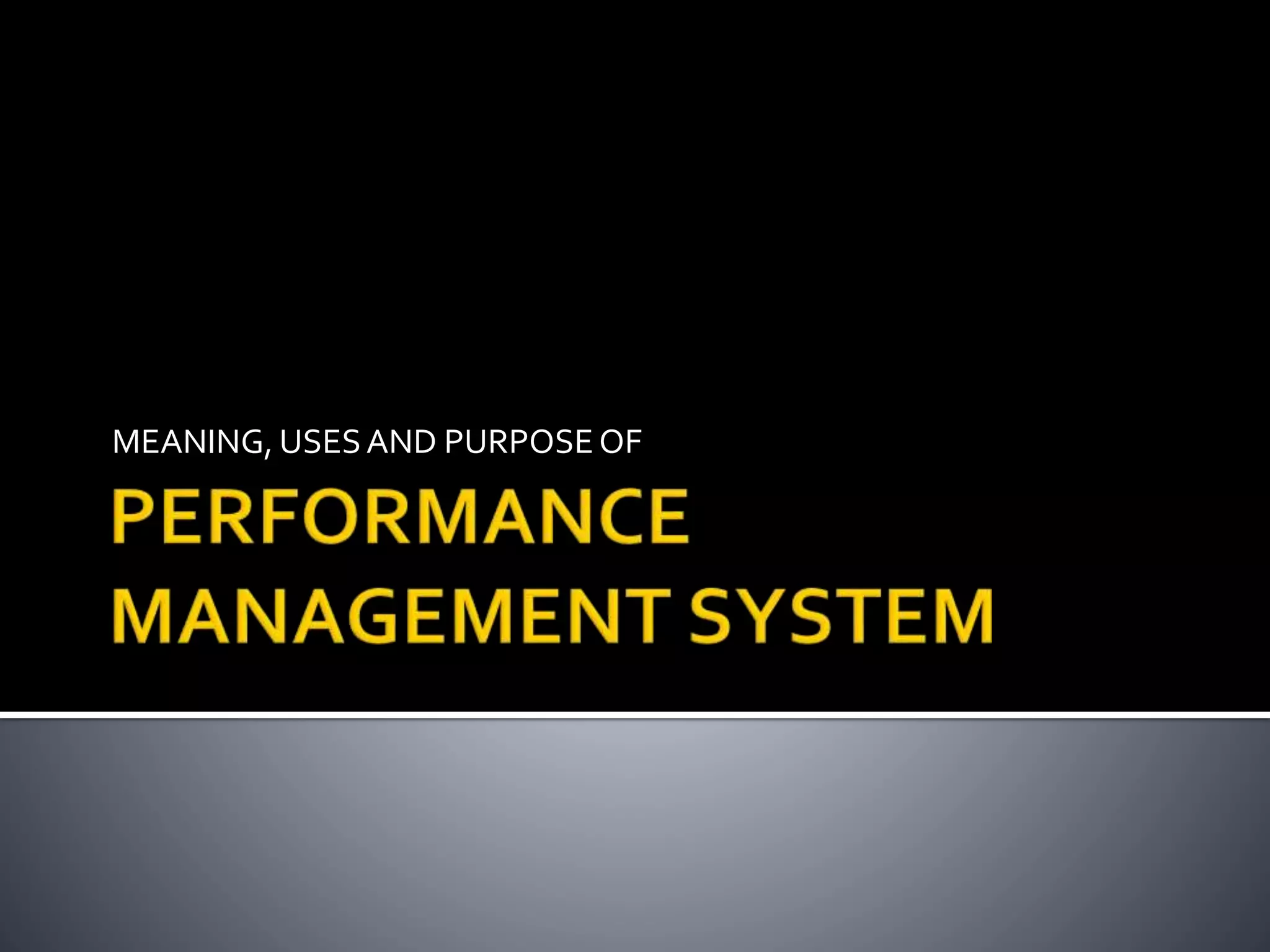 Performance management system | PPTX