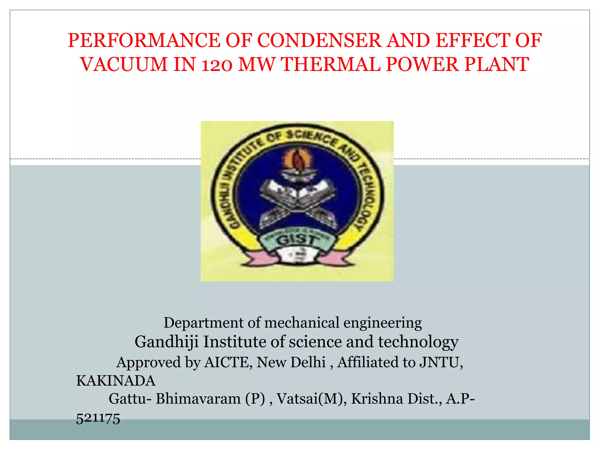 Performance Of Condenser And Effect Of Vacuum In 120mw Thermal Power