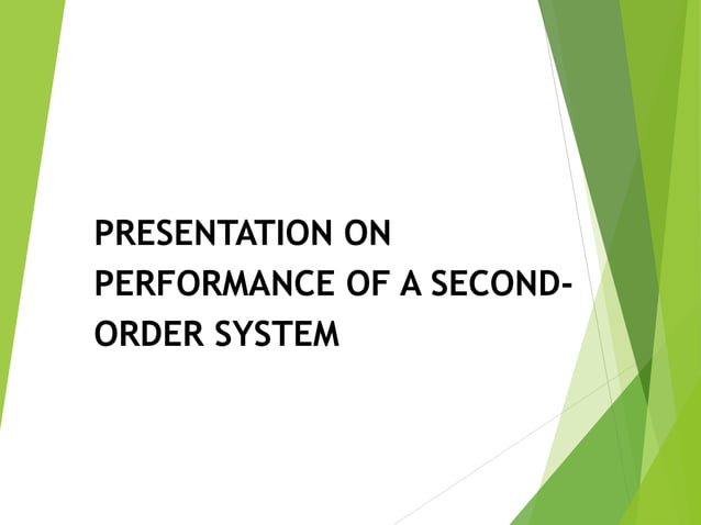 Performance of second order system | PPT