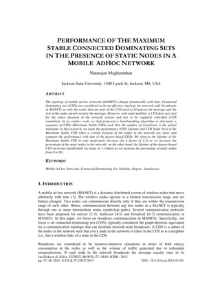 Performance of the Maximum Stable Connected Dominating Sets in the Presence of Static Nodes in a ...