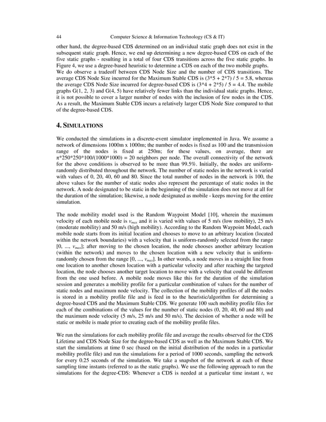 Performance of the Maximum Stable Connected Dominating Sets in the Presence of Static Nodes in a ...