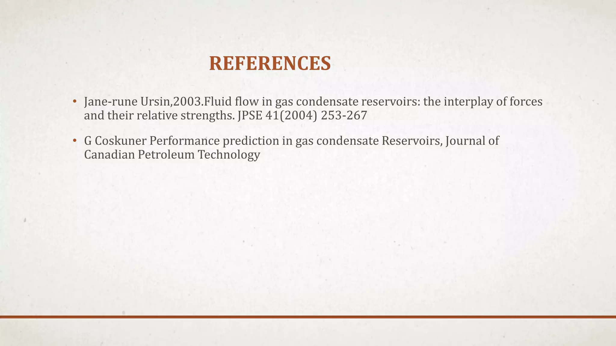 Performance Prediction In Gas Condensate Reservoir Ppt