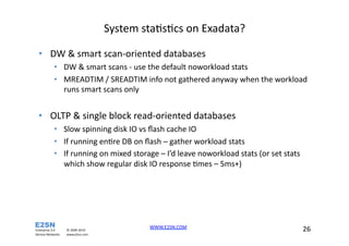 Tanel Poder - Performance stories from Exadata Migrations | PPT
