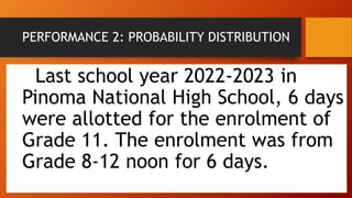 PERFORMANCE TASK 1 and 2.pptx STAT AND PROBAB | PPTX