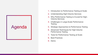 Performance Testing at Scale Techniques for High-Volume Services | PPTX