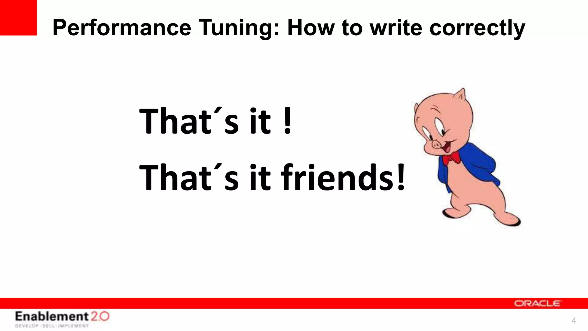 Performance tuning how to write correctly sql statement | PPT