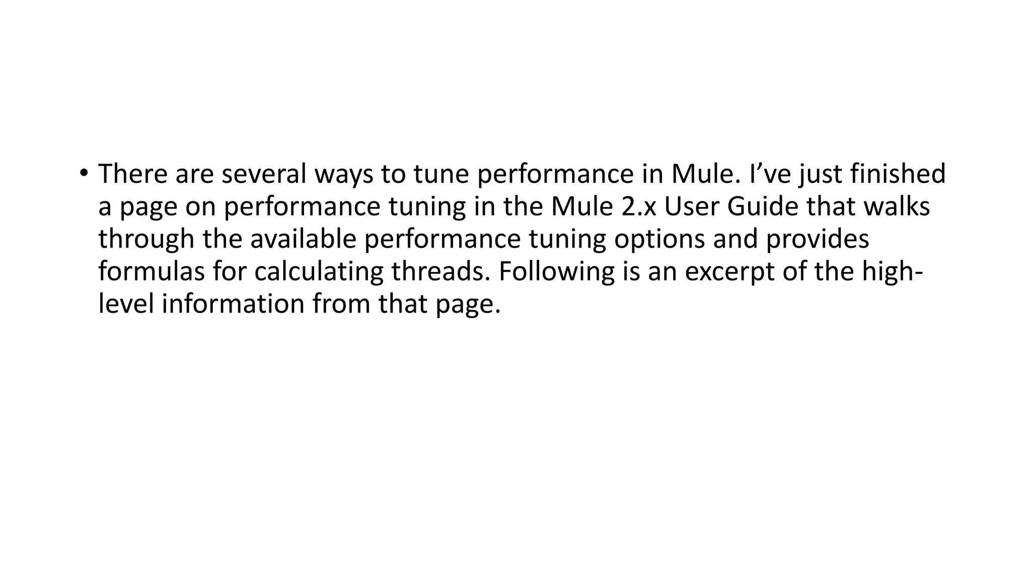 Performance tuning in mule | PPTX