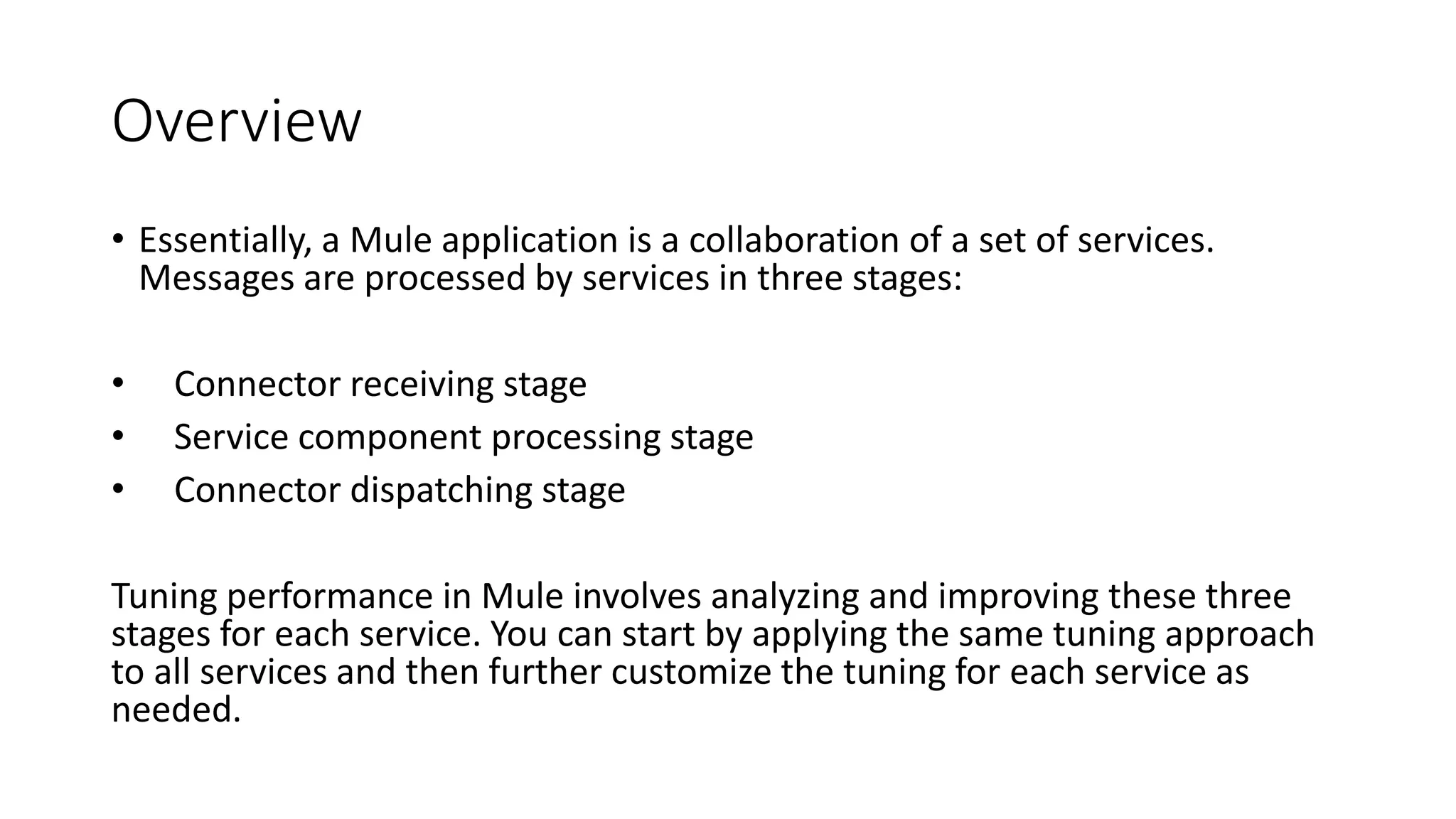 Performance tuning in mule | PPTX