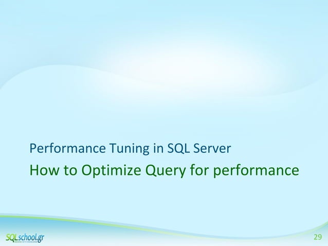 Performance tuning in sql server | PDF | Databases | Computer Software ...