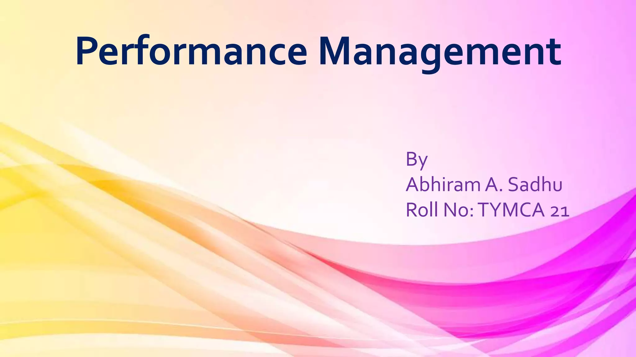 Performance management | PPTX | Human Resources | Business