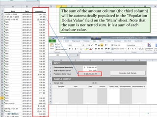 Perform audit testing in excel: Monetary Unit Sampling Method | PPT
