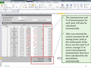 Perform audit testing in excel: Monetary Unit Sampling Method | PPT