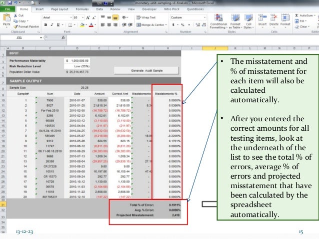 Perform audit testing in excel: Monetary Unit Sampling Method Perform audit testing in excel: Monetary Unit Sampling Method