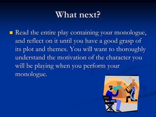 Performing a Monologue (1).ppt