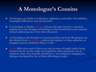 Performing a Monologue (1).ppt