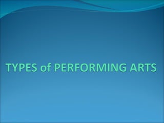 Performing Art | PPT