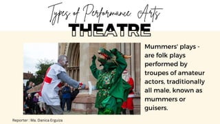 Performing Arts Definition, Types and Examples | PPTX