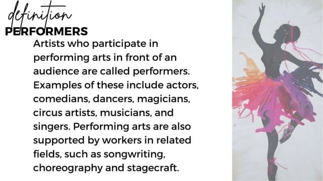 Performing Arts Definition, Types and Examples | PPTX