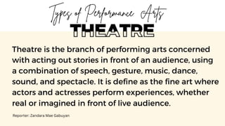 Performing Arts Definition, Types and Examples | PPTX