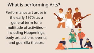 Performing Arts Music and Arts 7 .pptx