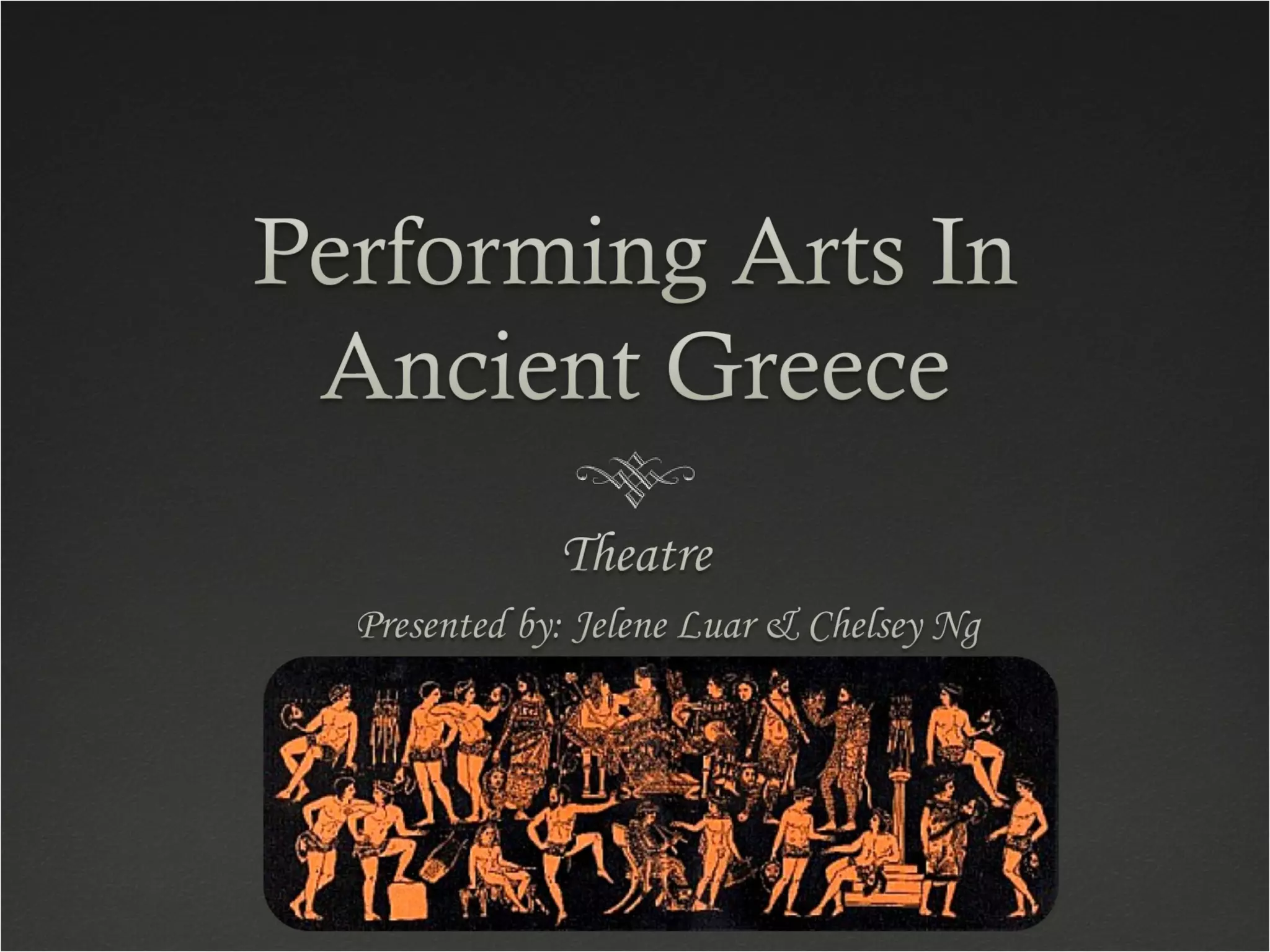 Performing arts in ancient greece (theatre) | PPT