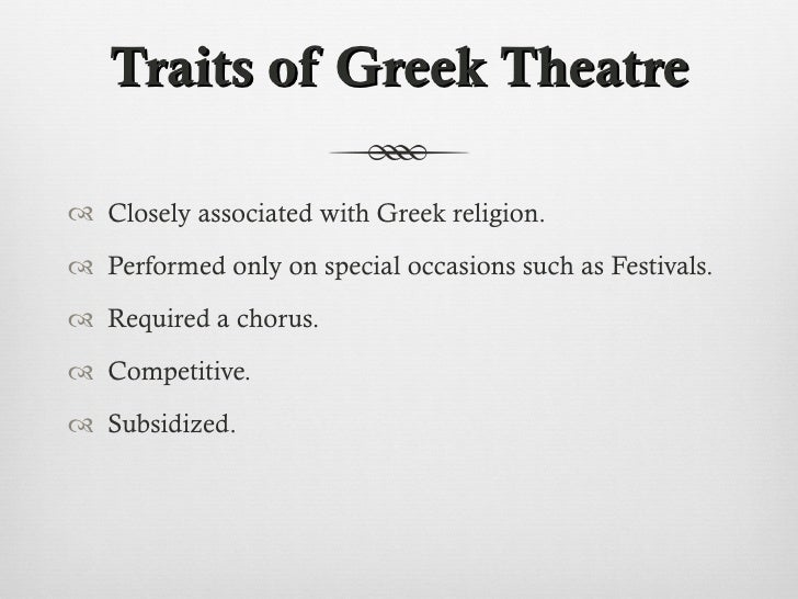 Greek Theatre Costumes Facts Free Essays On The History Of Greek Theatre Costumes Facts Free Essays On The History Of