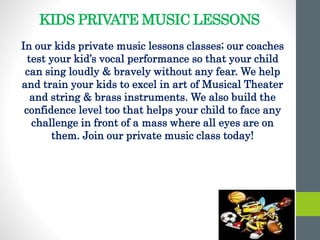 Performing arts lessons nyc | PPTX | Children\'s Music | Music