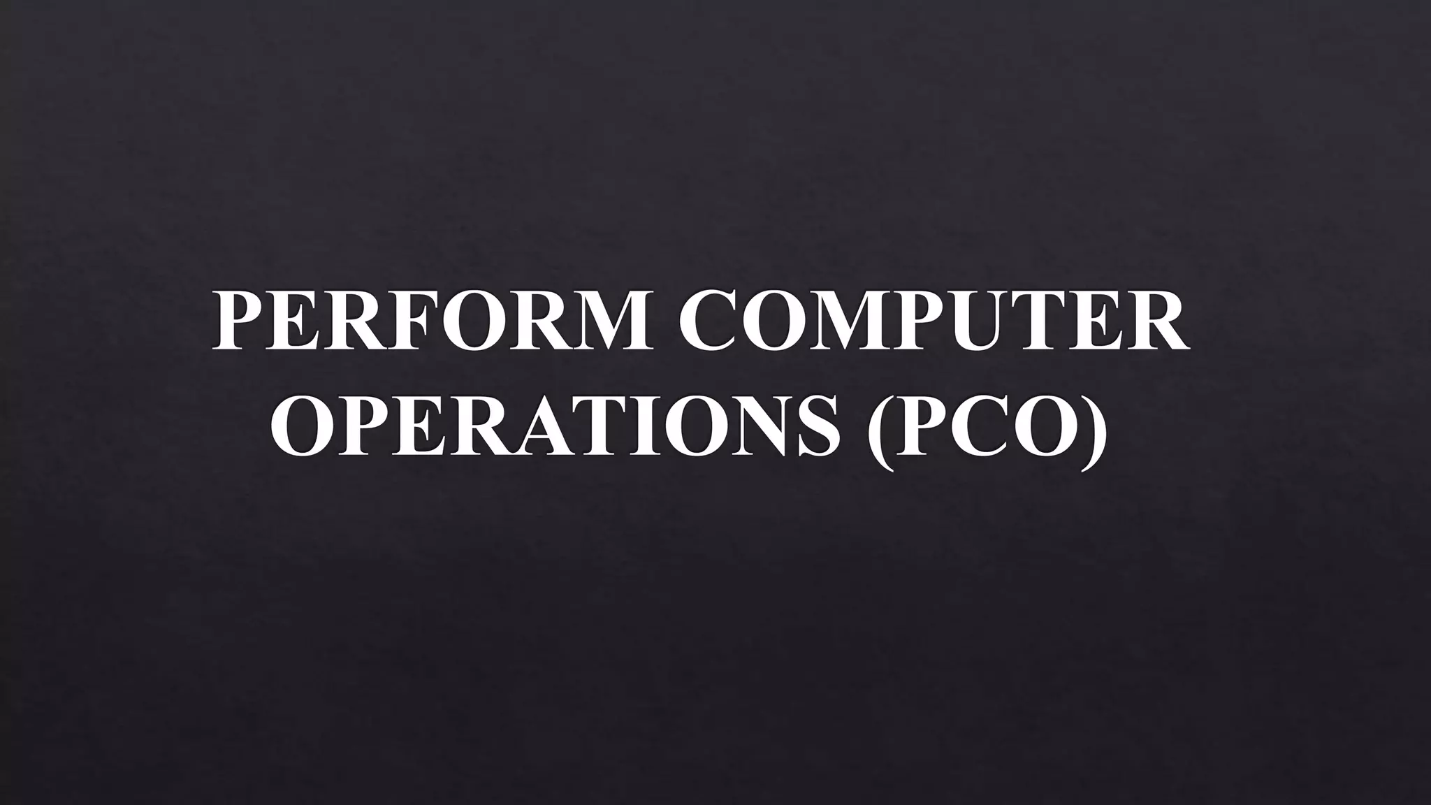 Performing computer operation PCO.pptx