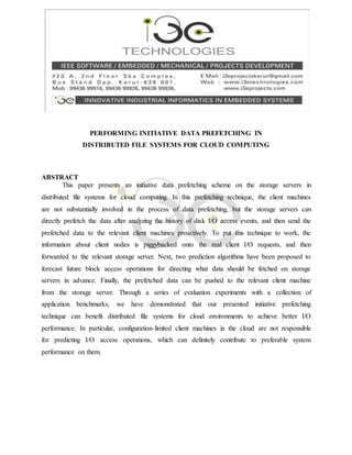 PERFORMING INITIATIVE DATA PREFETCHING IN DISTRIBUTED FILE SYSTEMS FOR CLOUD COMPUTING | PDF