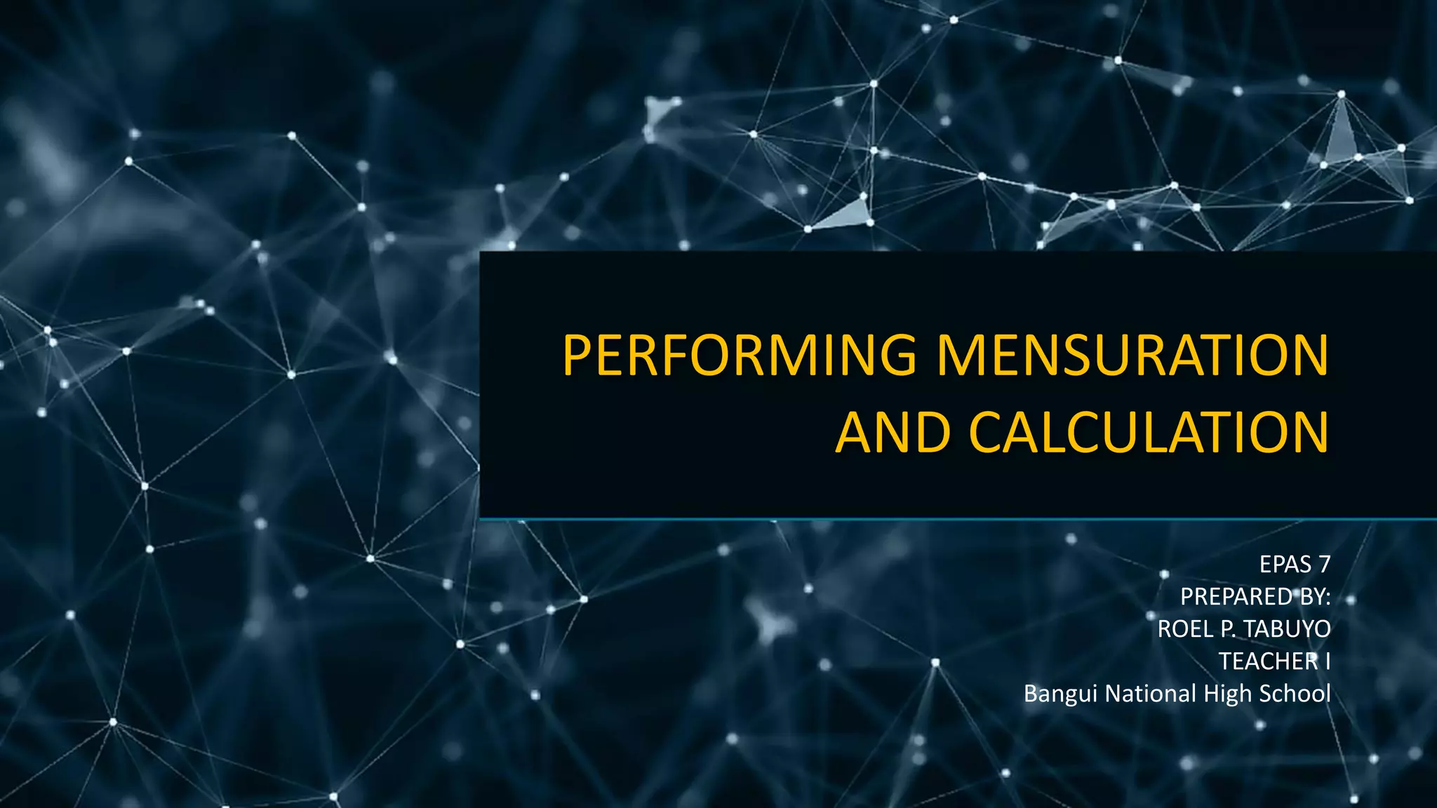 PERFORMING MENSURATION AND CALCULATION ppt.pptx