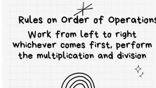 Performing Series of Two or More Operations Involving MDAS Correctly.pptx