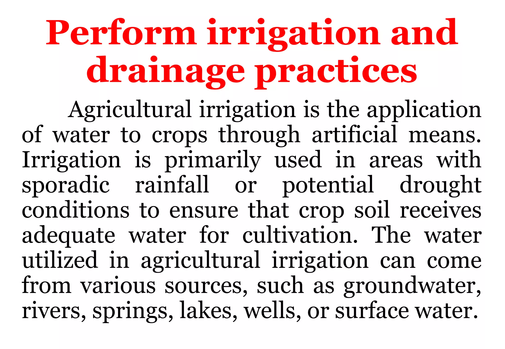 Perform irrigation and drainage practices.pptx