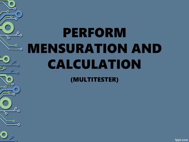 Perform mensuration and calculation | PPTX