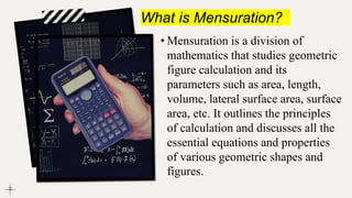 Perform Mensuration and Calculation PPT.pptx