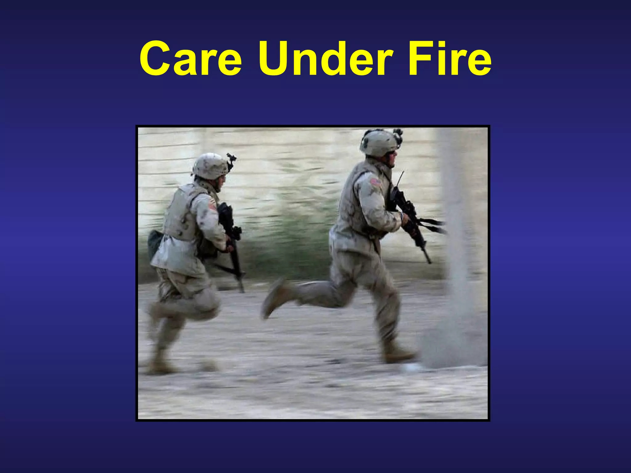 Perform tactical combat casualty care | PPT