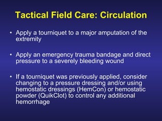 Perform tactical combat casualty care | PPT