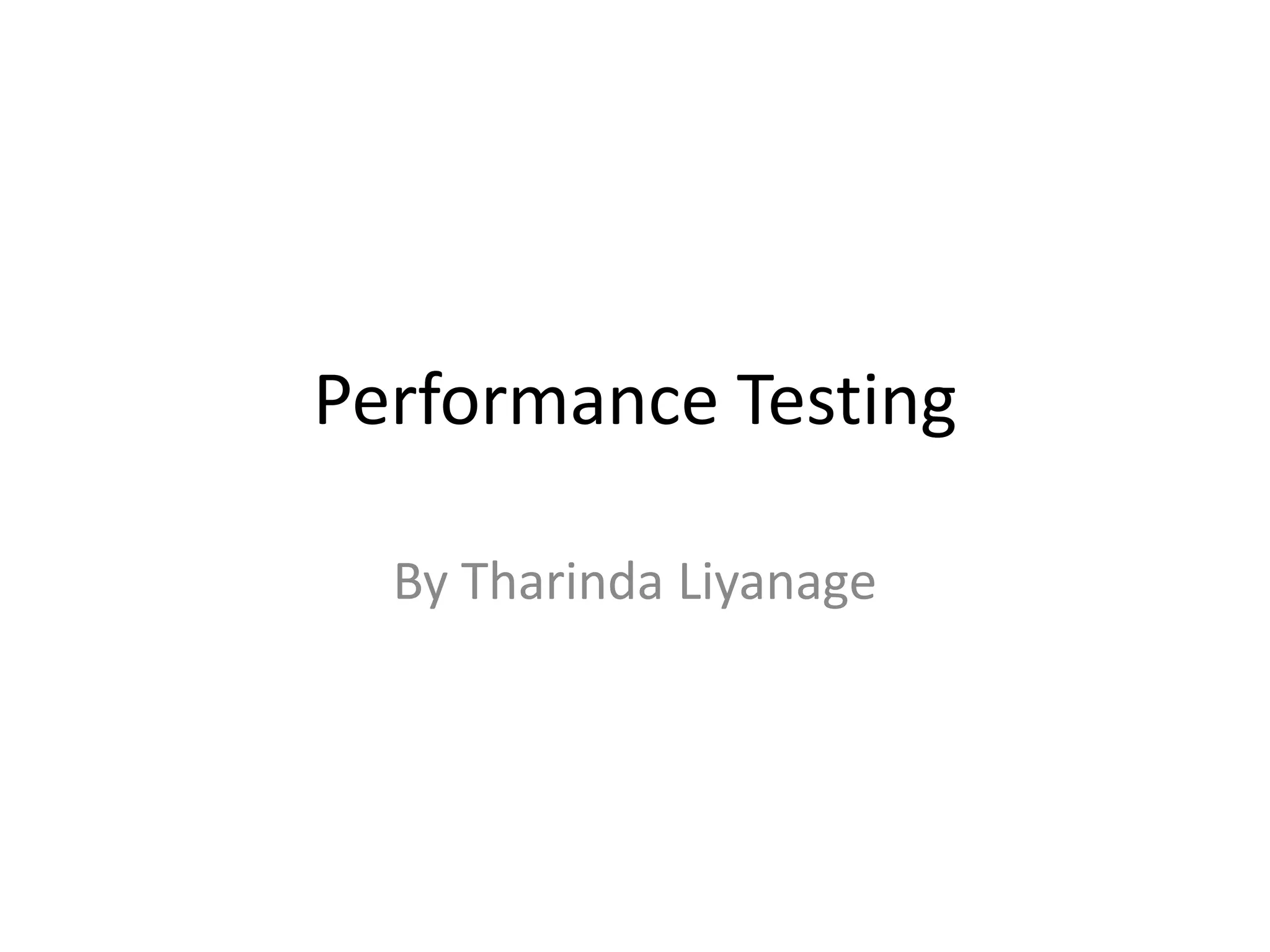 Introduction To Performance Testing Ppt