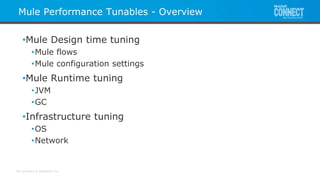 Mule Runtime: Performance Tuning | PPTX