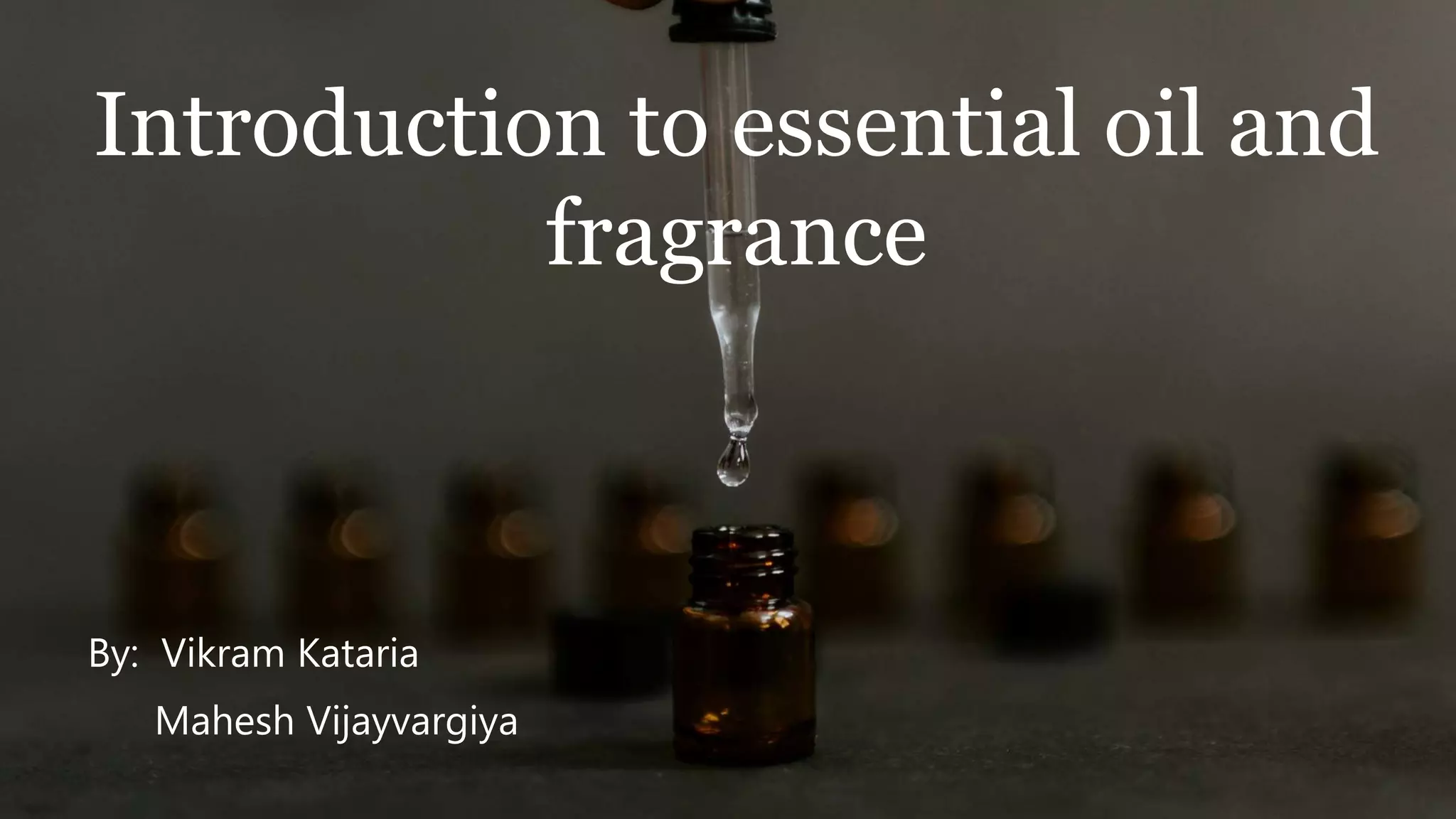 Perfumery ppt | PPT
