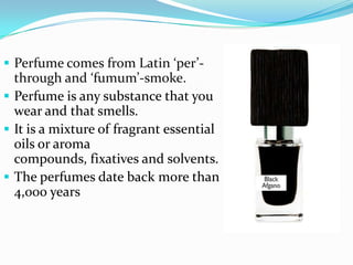 Perfumes | PPTX