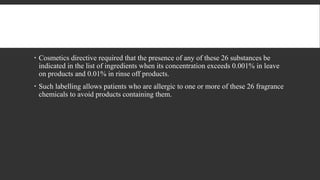 Perfumes, Classification, Perfume Ingredients listed as allergens in EU ...