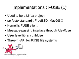 FUSE and beyond: bridging filesystems slides by Emmanuel Dreyfus | PPT