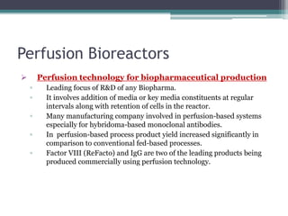 Perfusion Culture System | PPTX