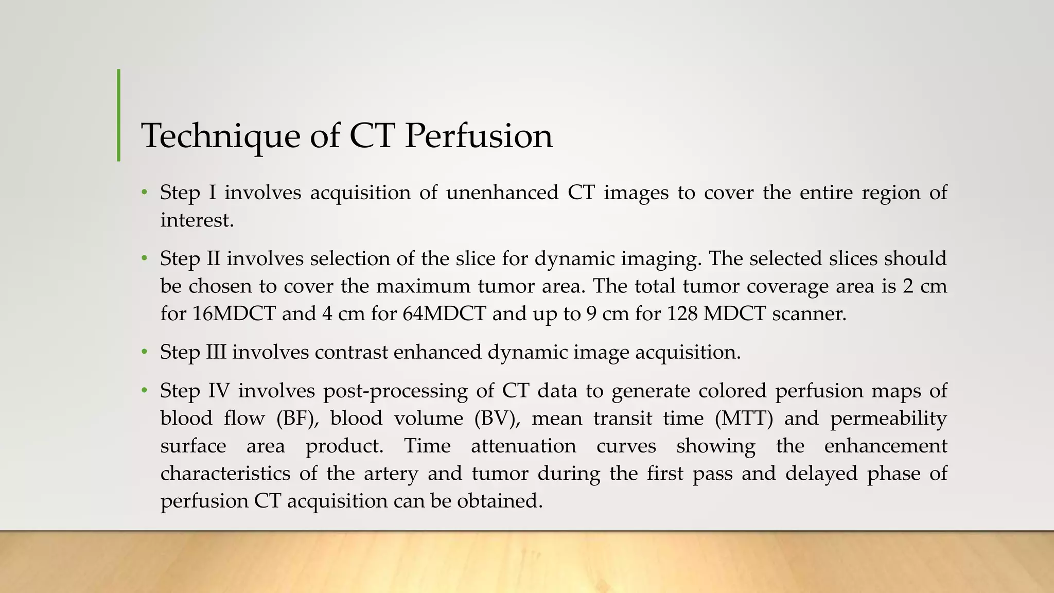Perfusion imaging: CT, MRI, Nuclear Medicine- Avinesh Shrestha | PPTX