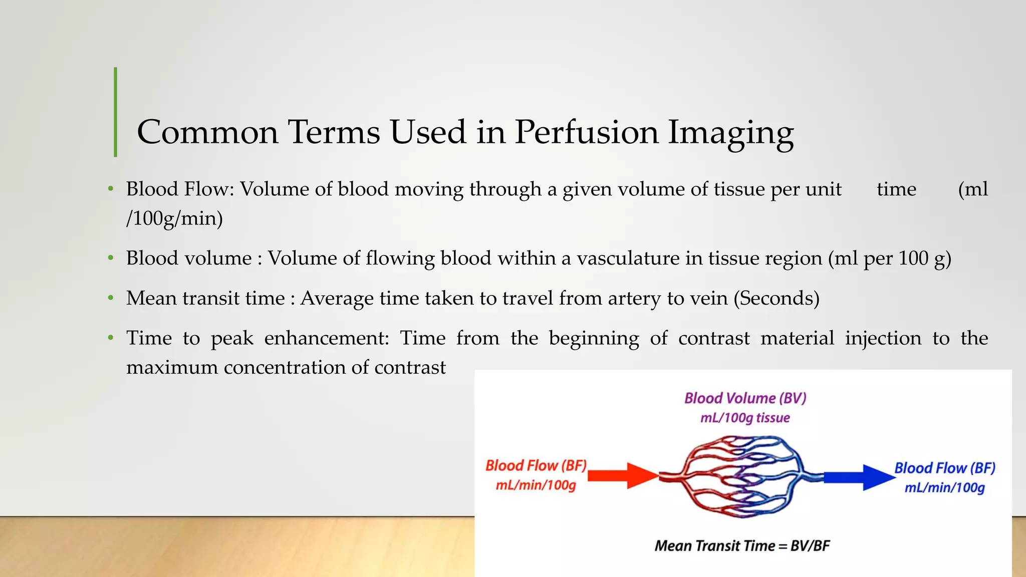 Perfusion imaging: CT, MRI, Nuclear Medicine- Avinesh Shrestha | PPTX