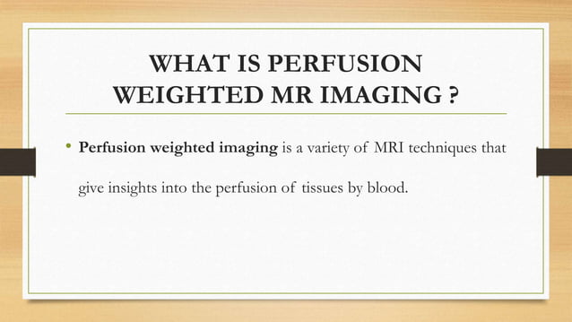Perfusion MRI (DSC and DCE perfusion techniques) for radiology ...