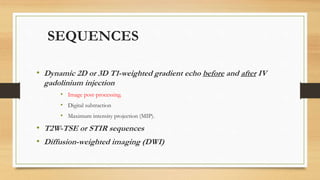 Perfusion MRI (DSC and DCE perfusion techniques) for radiology ...